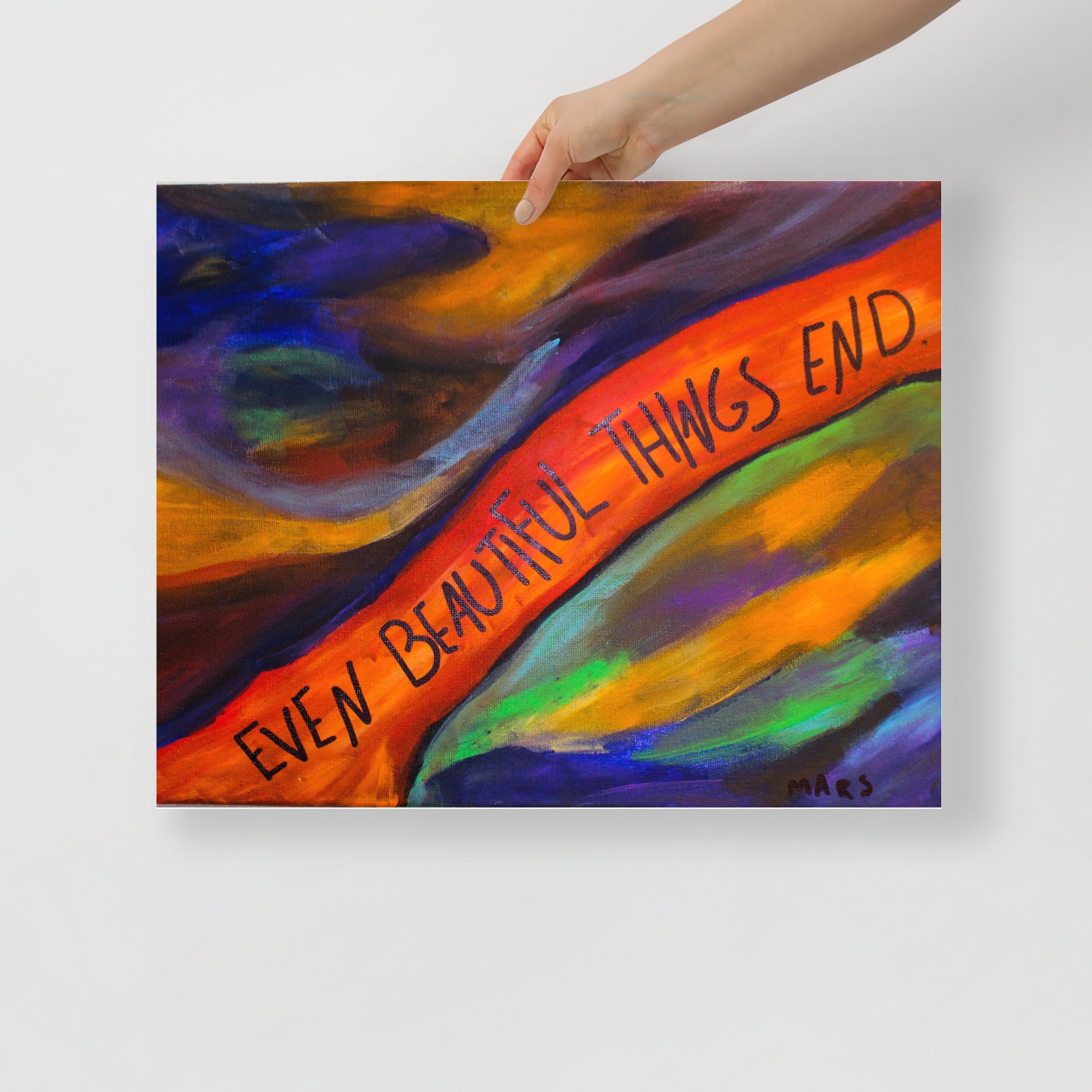 Even Beautiful Things End Print – Life On Mars